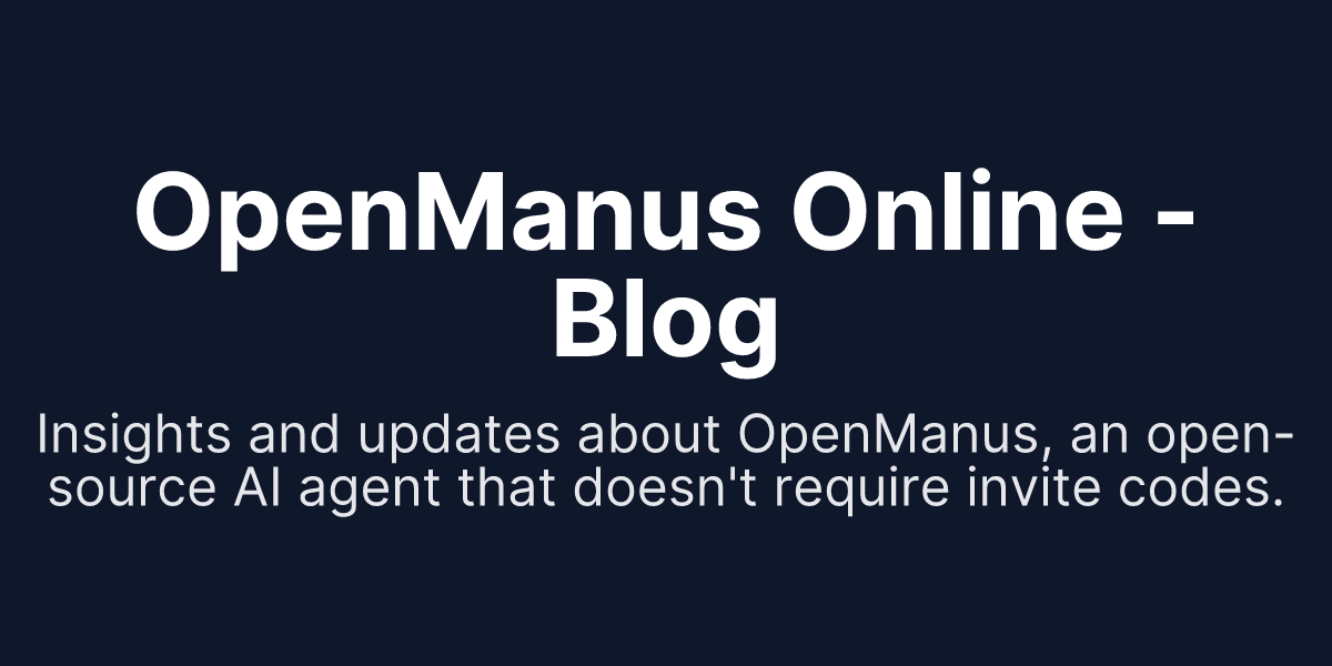 OpenManus Online - Blog